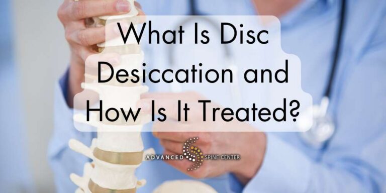 What Is Disc Desiccation? | Advanced Spine Center | Plano, TX